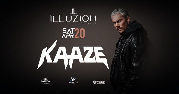 Kaaze at Illuzion Phuket, Sat 20th Apr 2024 - What’s On - Phuket.Net