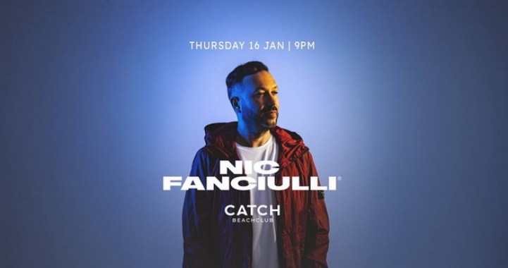 Nic Fanciulli at Catch Beach Club, Thu 16th Jan 2025 - What’s On ...