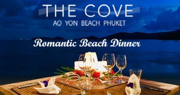 Romantic Beach Dinner at The Cove Phuket, Fri 14th Feb 2025 - What’s On ...
