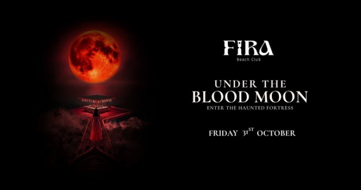 Under The Blood Moon at Fira Beach Club, Fri 31st Oct 2025 - What’s On ...