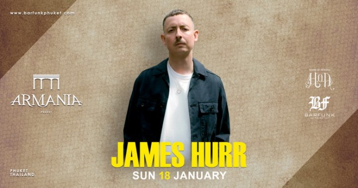 James Hurr at Armania Phuket, Sun 18th Jan 2026 - What’s On - Phuket.Net